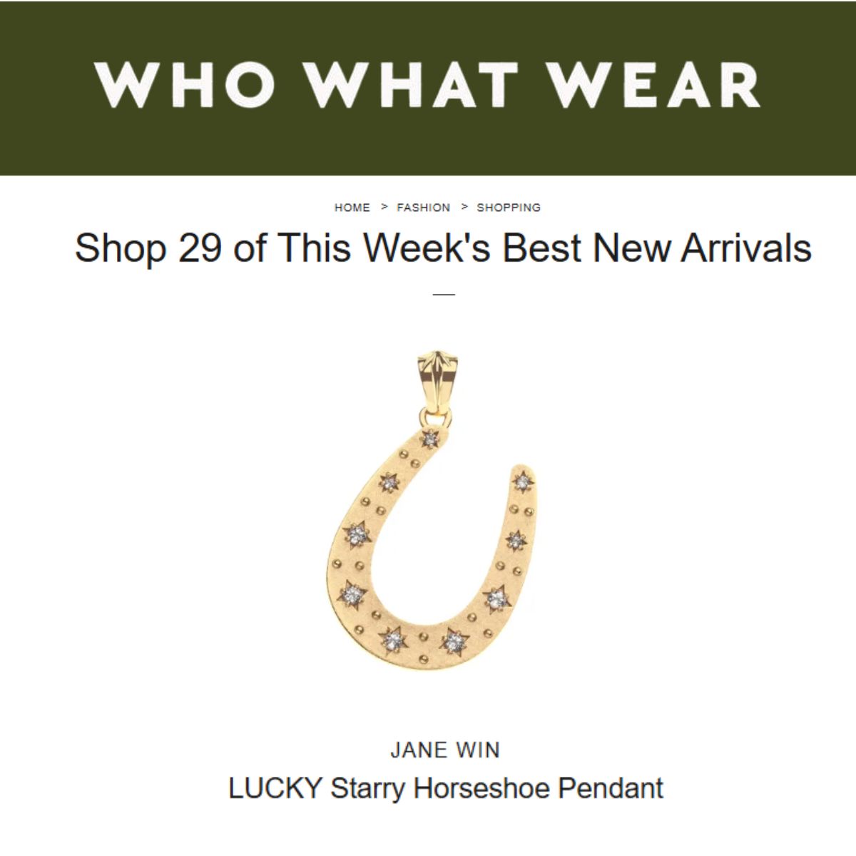 Press Highlight: Jane Win featured in Who What Wear's 'Best New Arriva ...