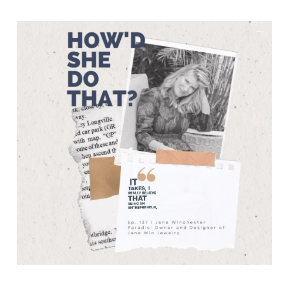 Press Highlight: How'd She Do That Podcast – Jane Win Jewelry